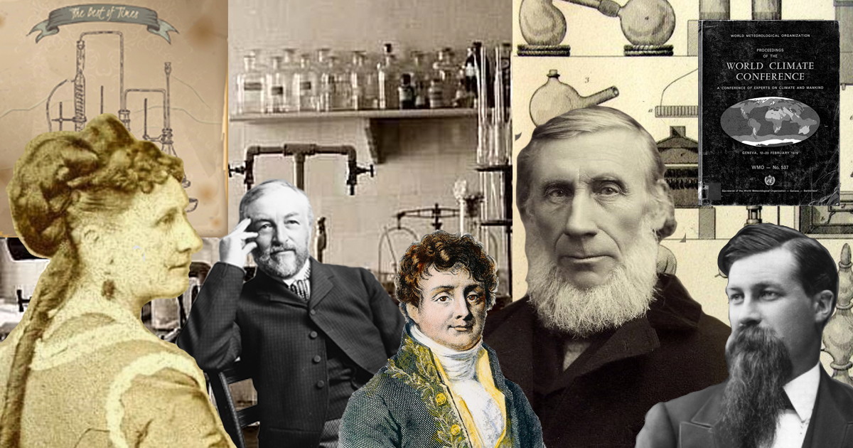 History: Who’s Who in Pioneering Climate Change Science Understanding ...